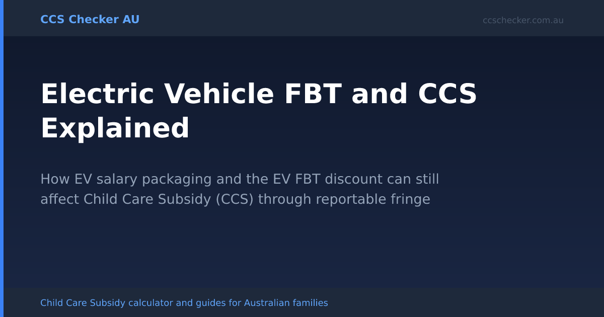 Electric Vehicle FBT and CCS Explained | CCS Checker AU